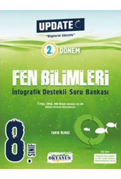 Okyanus 8. Sınıf Update 2. Dönem İnfografik Destekli Fen Bilimleri Soru Bankası Okyanus 8. Sınıf Update 2. Dönem İnfografik Destekli Fen Bilimleri Soru Bankası