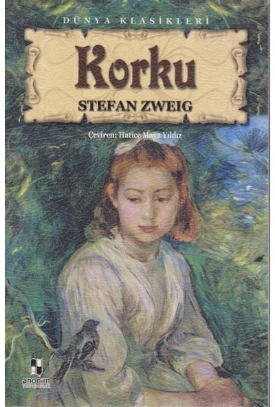 Korku - Stefan Zweıg