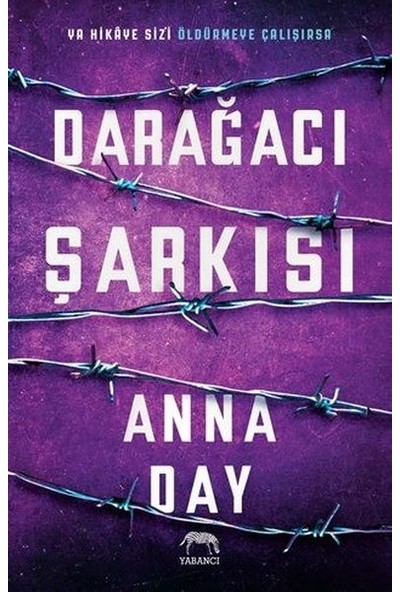 Darağacı Şarkısı - Anna Day