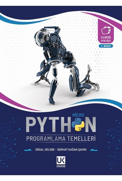 Python Micro Programlama Temelleri - Erdal Delebe Python Micro Programlama Temelleri - Erdal Delebe