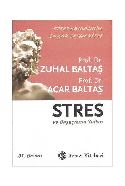 Stres Ve Başaçıkma Yolları - Acar Baltaş