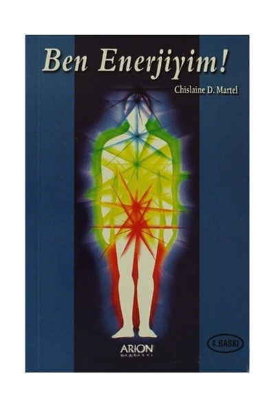 Ben Enerjiyim!-Chislaine D. Martel