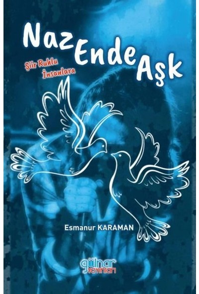 Nazende Aşk - Esmanur Karaman Nazende Aşk - Esmanur Karaman