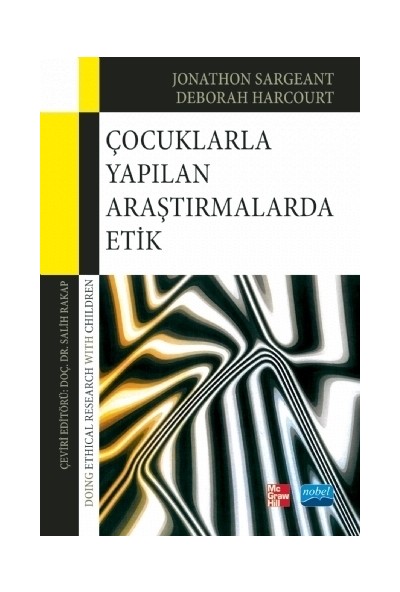 Çocuklarla Yapılan Araştırmalarda Etik - Deborah Harcourt Çocuklarla Yapılan Araştırmalarda Etik - Deborah Harcourt