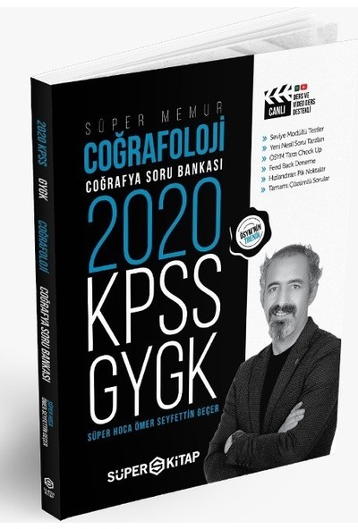 Süper Memur 2020 KPSS Genel Yetenek - Genel Kültür Coğrafoloji Coğrafya Soru Bankası - Ömer Seyfettin Geçer Süper Memur 2020 KPSS Genel Yetenek - Genel Kültür Coğrafoloji Coğrafya Soru Bankası - Ömer Seyfettin Geçer