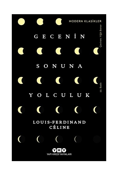 Gecenin Sonuna Yolculuk - Louis Ferdinand Celine