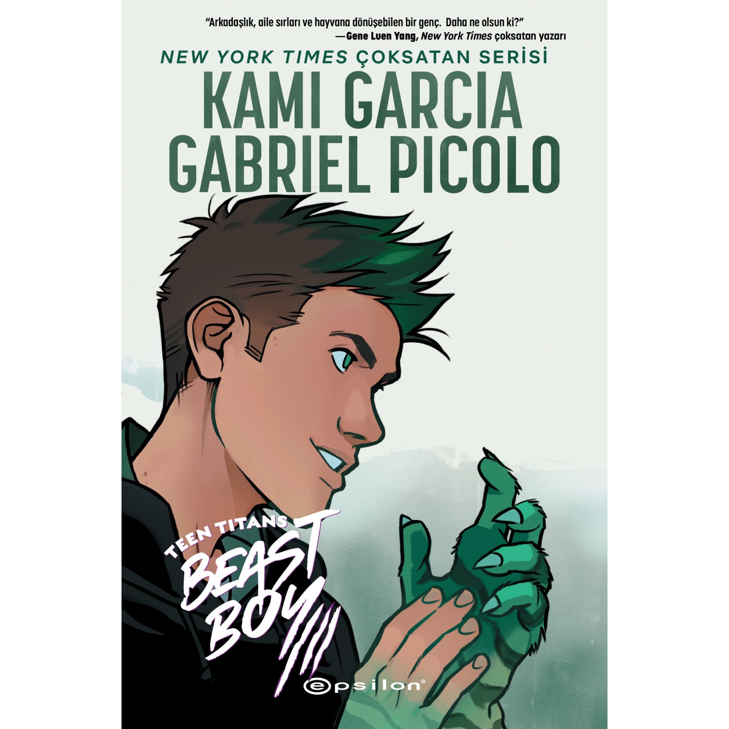 Teen Titans Beast Boy / Kami Garcia & Gabriel Picolo Kitabı