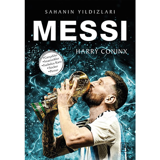 Messi - Sahanın Yıldızları - Harry Coninx Kitabı ve Fiyatı