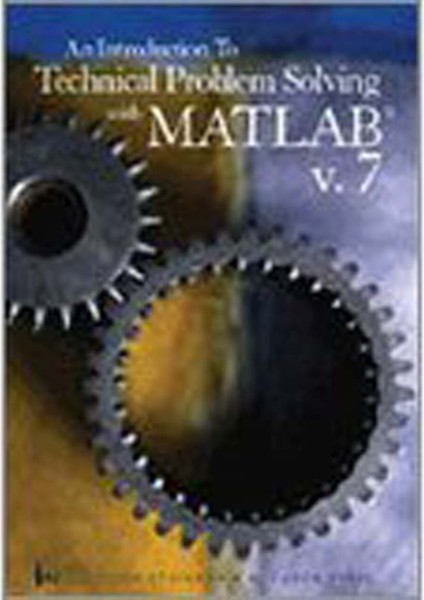 Introduction To Technical Problem Solving With Matlab Kitabı