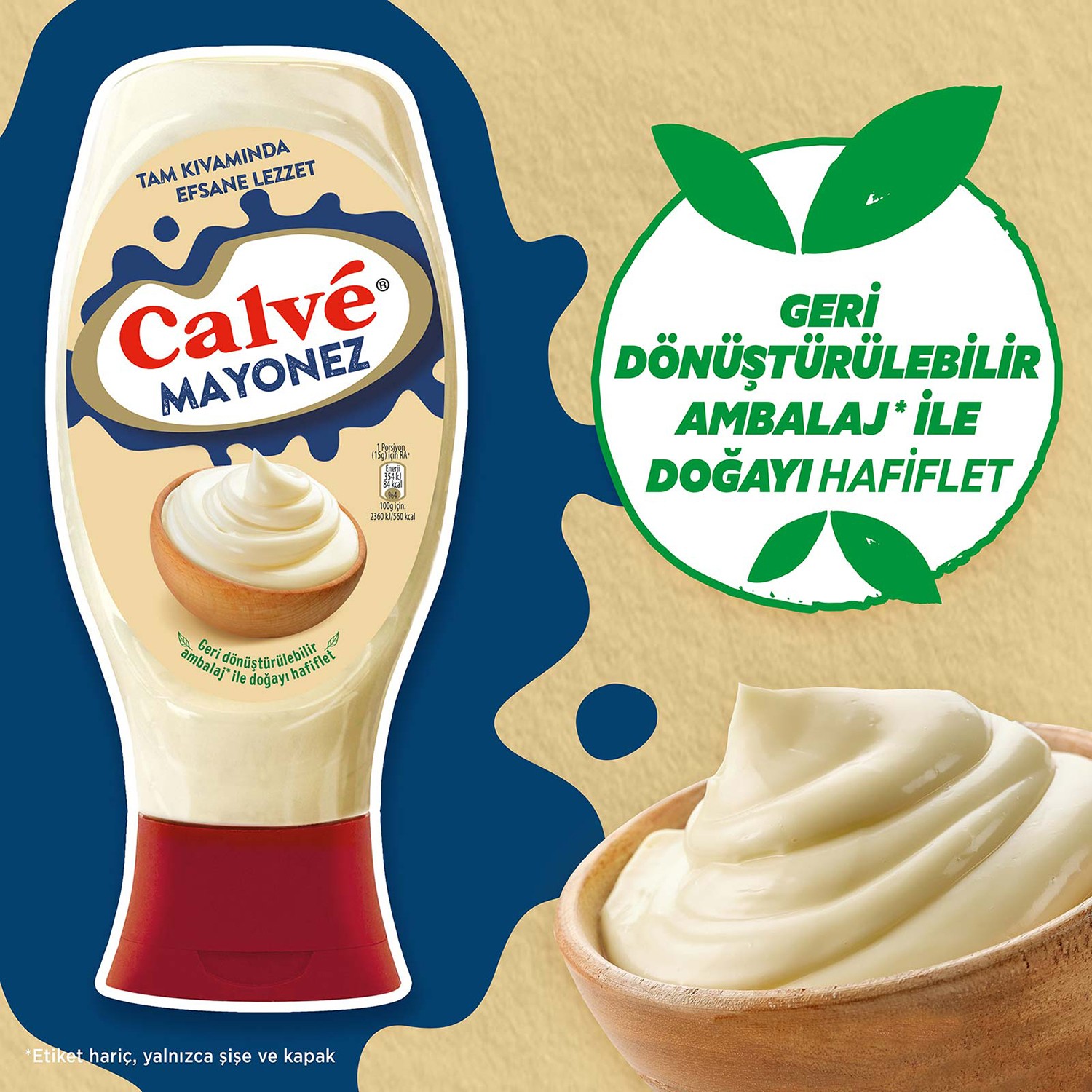 Calve Mayonez Tam Kıvamında Efsane Lezzet 540 g Fiyatı