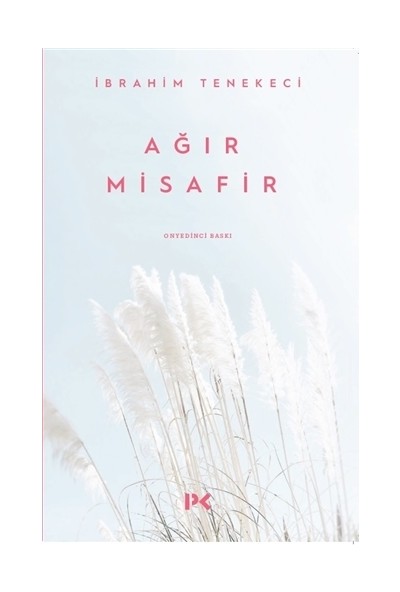 Ağır Misafir-İbrahim Tenekeci Ağır Misafir-İbrahim Tenekeci