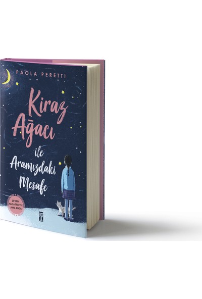 Kiraz Ağacı İle Aramızdaki Mesafe (Bez Ciltli Sert Kapak) - Paola Peretti Kiraz Ağacı İle Aramızdaki Mesafe (Bez Ciltli Sert Kapak) - Paola Peretti