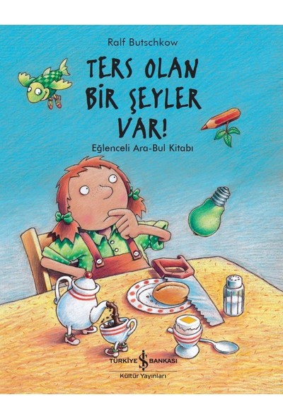Ters Olan Bir Şeyler Var ! - Ralf Butschkow