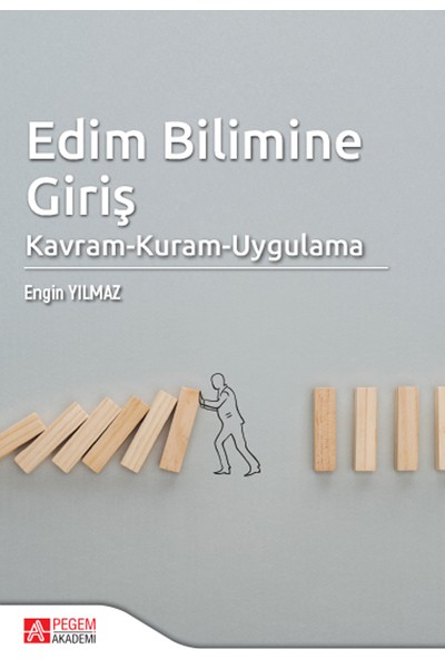Edim Bilimine Giriş Kavram - Kuram - Uygulama - Engin Yılmaz Edim Bilimine Giriş Kavram - Kuram - Uygulama - Engin Yılmaz