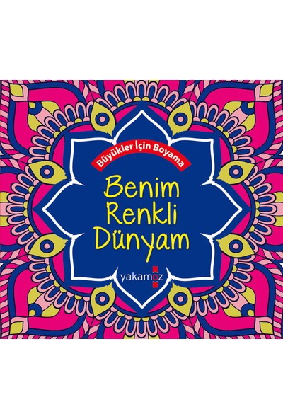 Benim Renkli Dünyam-Ender Haluk Derince Benim Renkli Dünyam-Ender Haluk Derince
