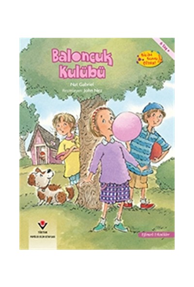 Baloncuk Kulübü - Bilim Bunu Çözer - Nat Gabriel Baloncuk Kulübü - Bilim Bunu Çözer - Nat Gabriel