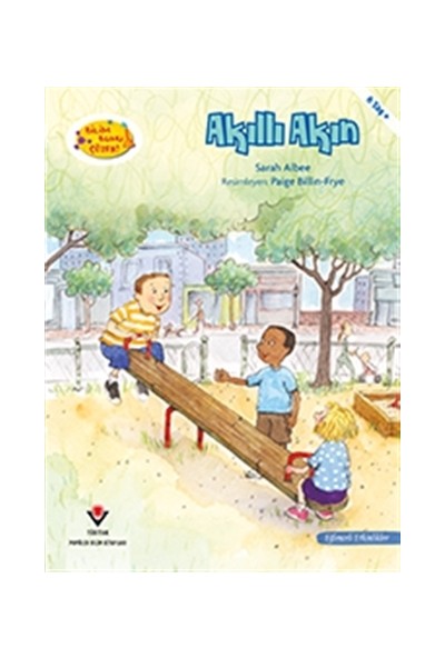 Akıllı Akın - Bilim Bunu Çözer - Sarah Albee Akıllı Akın - Bilim Bunu Çözer - Sarah Albee