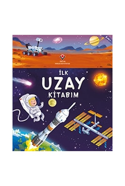 İlk Uzay Kitabım - Emily Bone