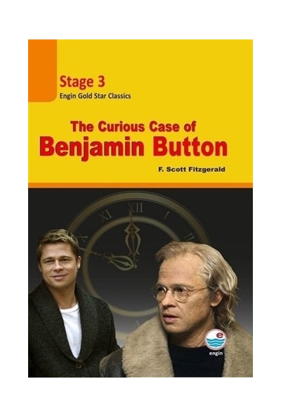 The Curious Case of Benjamin Button Stage 3 (CD’siz) - F. Scott Fitzgerald The Curious Case of Benjamin Button Stage 3 (CD’siz) - F. Scott Fitzgerald