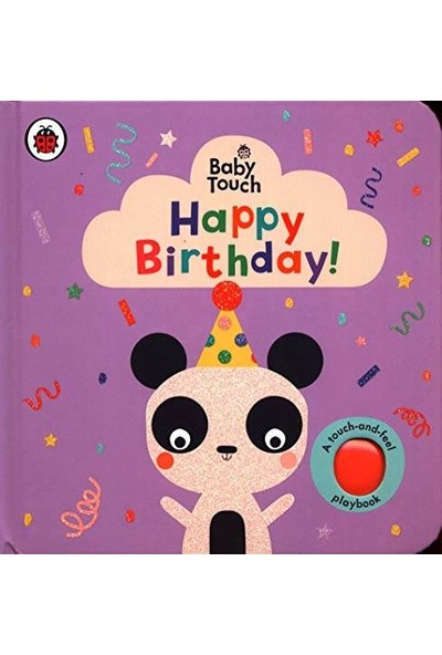 Baby Touch: Happy Birthday! Baby Touch: Happy Birthday!