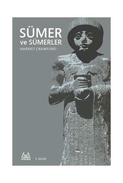 Sümer ve Sümerler - Harriet Crawford Sümer ve Sümerler - Harriet Crawford
