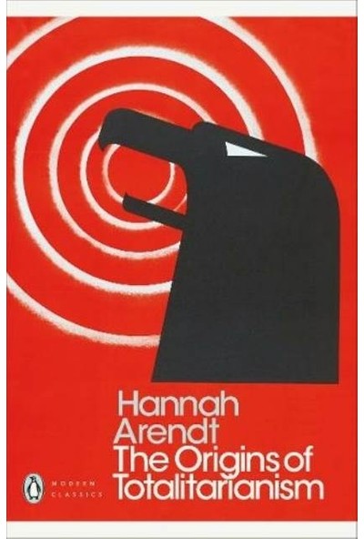 The Origins Of Totalitarianism - Hannah Arendt The Origins Of Totalitarianism - Hannah Arendt