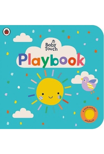 Baby Touch: Playbook - Ladybird Baby Touch: Playbook - Ladybird