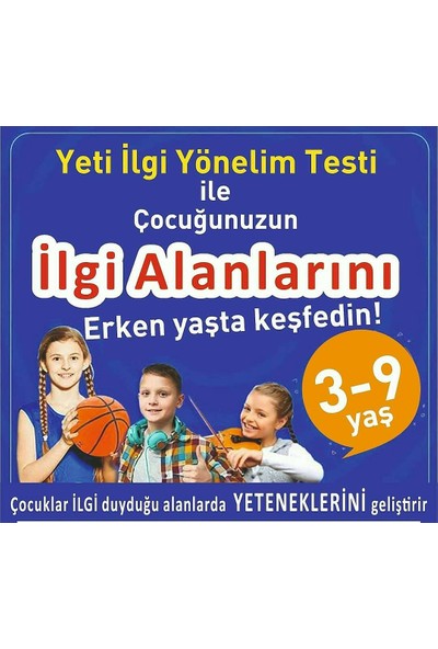 Yeti Interaktif Okul Öncesi/ilkokul Ilgi Yönelim Testi