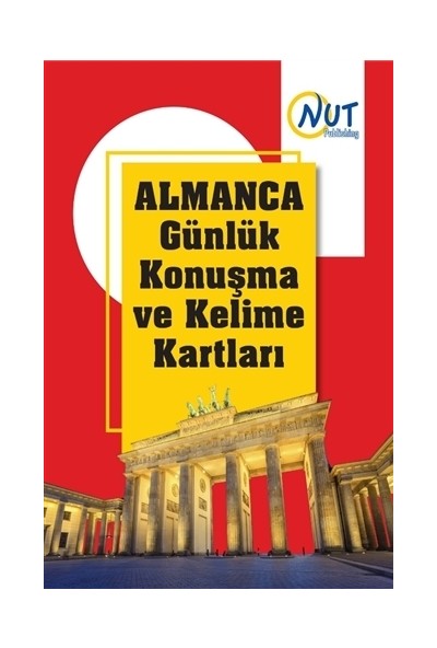 Nut Publishing Almanca Günlük Konuşma ve Kelime Kartları - Beril Mirzatürkmen Nut Publishing Almanca Günlük Konuşma ve Kelime Kartları - Beril Mirzatürkmen