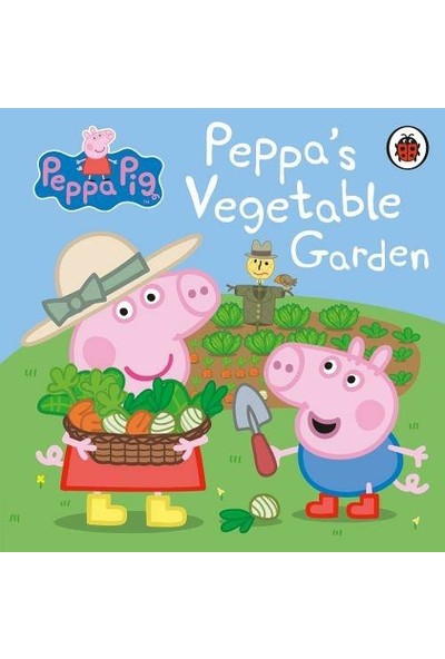 Peppa Pig: Peppa's Vegetable Garden - Peppa Pig