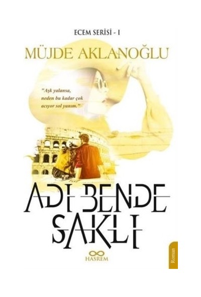 Adı Bende Saklı - Müjde Aklanoğlu Adı Bende Saklı - Müjde Aklanoğlu