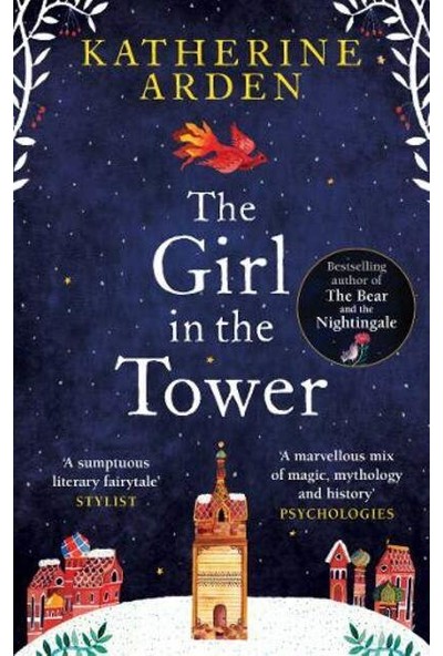 The Girl In The Tower - Katherine Arden