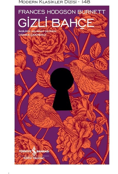 Gizli Bahçe - Frances Hodgson Burnett