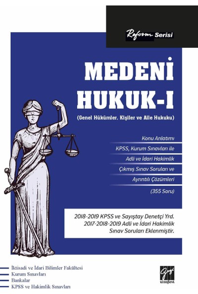 Reform Serisi Medeni Hukuk - I (Genel Hükümler) (Kişiler Hukuku-Aile Hukuku)