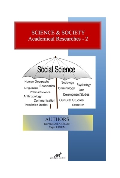 Science And Society - Academical Researches 2 - Yaşar Erjem Science And Society - Academical Researches 2 - Yaşar Erjem