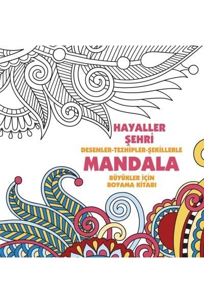 Hayaller Şehri - Mandala -