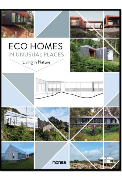 Eco Homes In Unusual Places