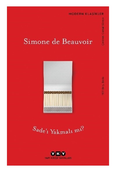 Sade'I Yakmalı Mı?-Simone De Beauvoir Sade'I Yakmalı Mı?-Simone De Beauvoir