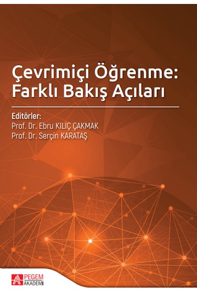 Çevrimiçi Öğrenme Farklı Bakış Açıları - Serçin Karataş, Çevrimiçi Öğrenme Farklı Bakış Açıları - Serçin Karataş,