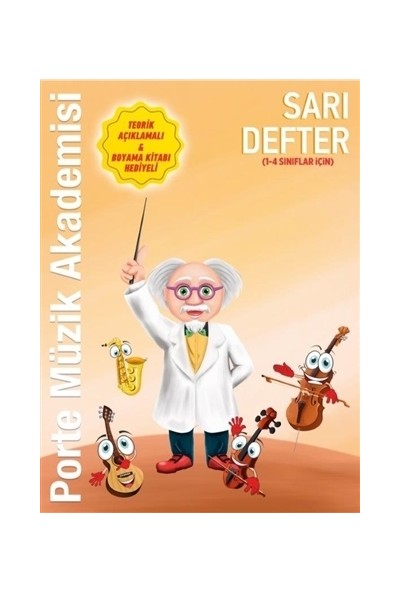 Porte Müzik Akademisi Sarı Defter (1-4 Sınıflar İçin) - Ön Kapakporte Müzik Akademisi Sarı Defter (1-4 Sınıflar İçin) - Arka KapakPorte Müzik Akademisi Sarı Defter (1-4 Sınıflar İçin) Porte Müzik Akademisi Sarı Defter (1-4 Sınıflar İçin) - Ön Kapakporte Müzik Akademisi Sarı Defter (1-4 Sınıflar İçin) - Arka KapakPorte Müzik Akademisi Sarı Defter (1-4 Sınıflar İçin)