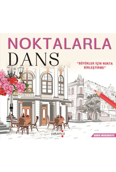 Noktalarla Dans - David Woodroffe