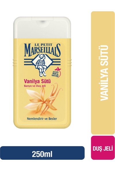 Le Petit Marseillais Duş Jeli Vanilya Sütü 250 ml Le Petit Marseillais Duş Jeli Vanilya Sütü 250 ml