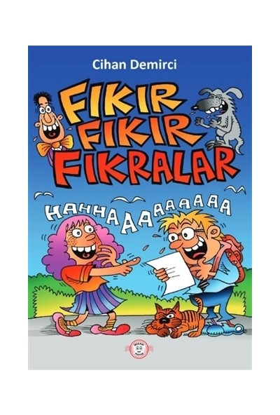 Fıkır Fıkır Fıkralar - Cihan Demirci