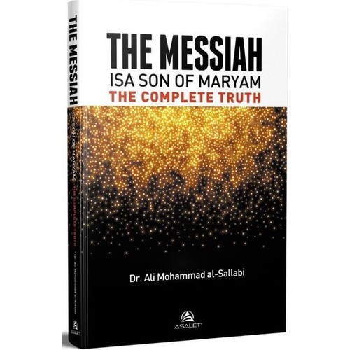 The Messiah İsa Son Of Maryam The Complete Truhth - Muhammed Kitabı