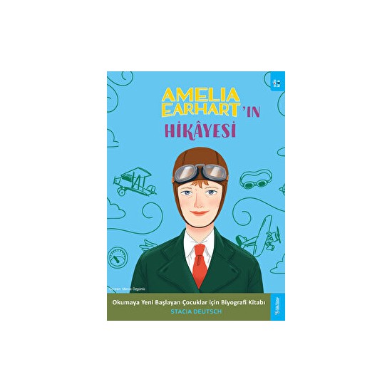 Amelia Earhart'ın Hikayesi - Stacia Deutsch Kitabı ve Fiyatı