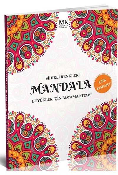 Büyükler İçin Boyama Kitabı Mandala Sihirli Renkler Büyükler İçin Boyama Kitabı Mandala Sihirli Renkler