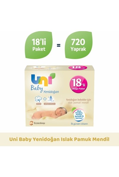 Uni Baby Yenidoğan Islak Pamuk Mendil 18’li 720 Yaprak Uni Baby Yenidoğan Islak Pamuk Mendil 18’li 720 Yaprak