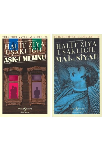 İş Bankası Halit Ziya Uşaklıgil Mai Ve Siyah + Aşkı Memnu 2 Kitap - Halit Ziya Uşaklıgil İş Bankası Halit Ziya Uşaklıgil Mai Ve Siyah + Aşkı Memnu 2 Kitap - Halit Ziya Uşaklıgil