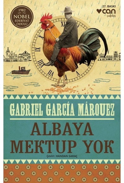 Albaya Mektup Yok - Gabriel Garcia Marquez