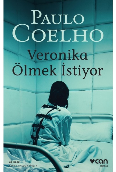 Veronika Ölmek İstiyor - Paulo Coelho Veronika Ölmek İstiyor - Paulo Coelho